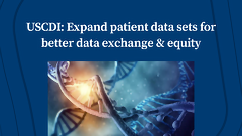 USCDI: Expand Patient Data Sets For Better Data Exchange & Equity ...