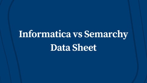 Informatica vs Semarchy Data Sheet